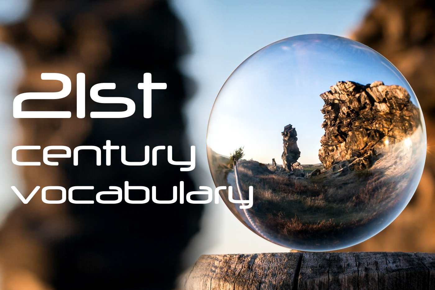 21st century vocabulary - Fast English